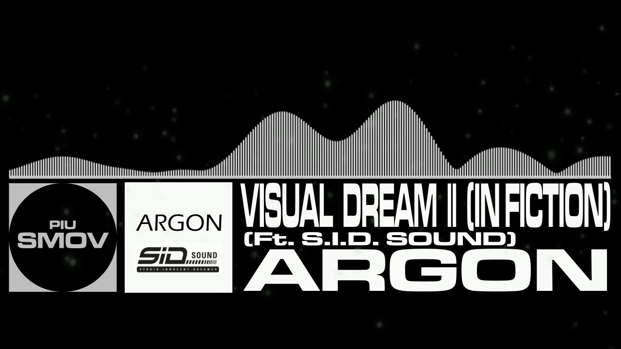 [Rock] Visual Dream ll (In Fiction) Ft. SID SOUND - ARGON (O2Jam X PIU PRIME 2) - YouTube Music