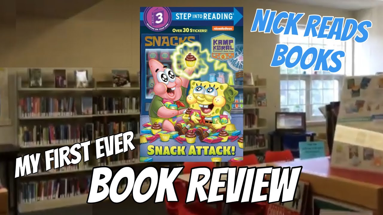 NICK READS BOOKS: Kamp koral SpongeBobs under years Snack Attack Book ...