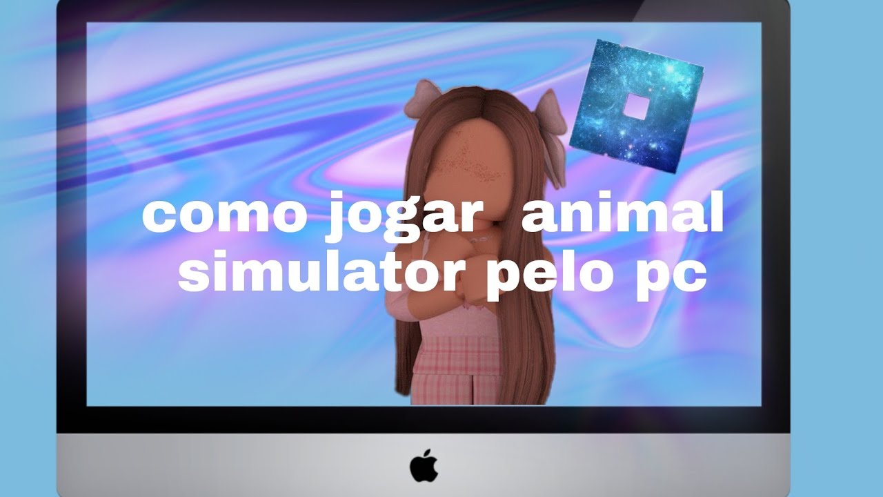 como jogar animal simulator pelo pc - YouTube
