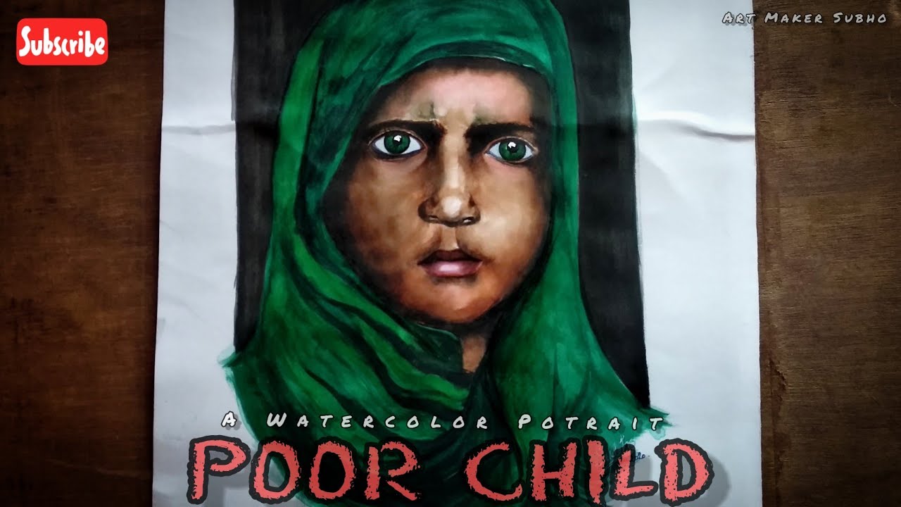 A Watercolor Potrait Drawing Of A Poor Child... - YouTube