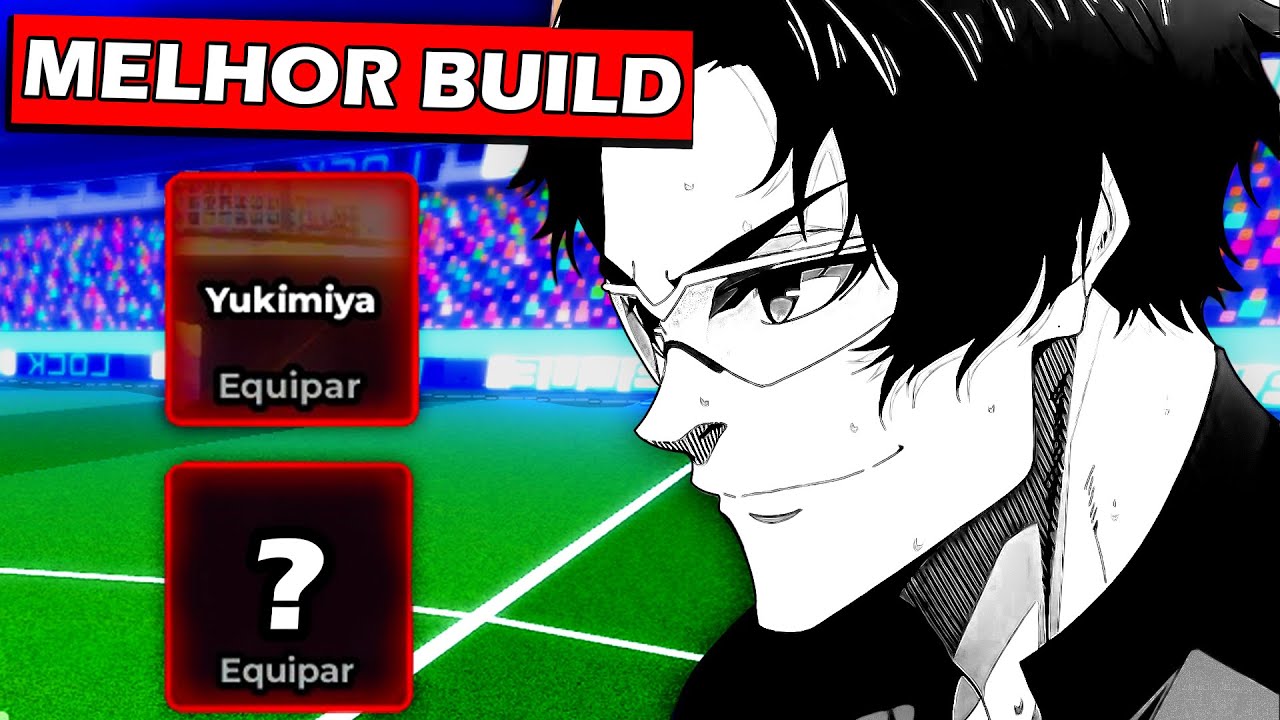 BLUE LOCK RIVALS: A MELHOR BUILD DE YUKIMIYA (UPDATE) - YouTube