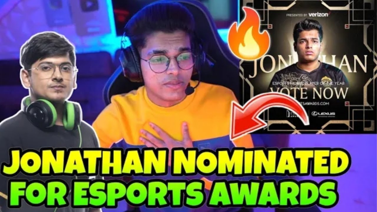 Jonathan Nominated For Esports Player Of the Year 😍😍 - YouTube