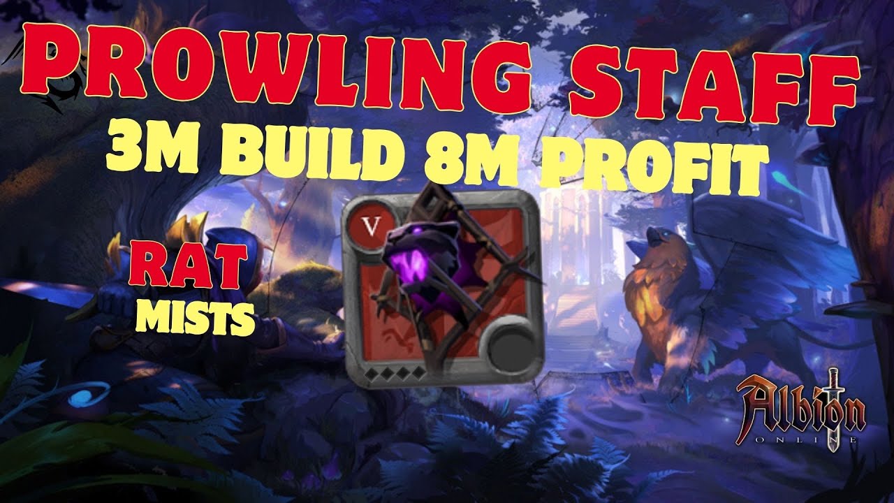 Prowling Staff Mists RAT / Albion Online Prowling Staff Mists RAT / 3M ...