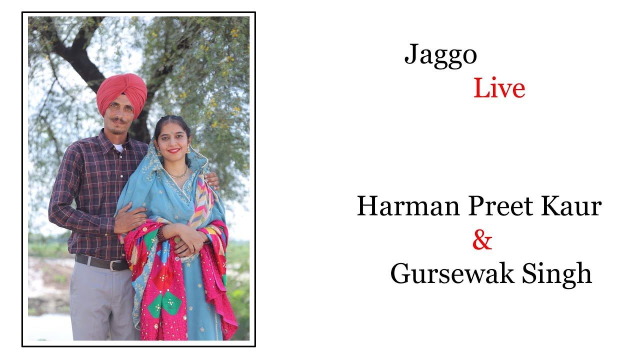 Harman preet kaur & Gursewak Singh Jaggo Live - YouTube