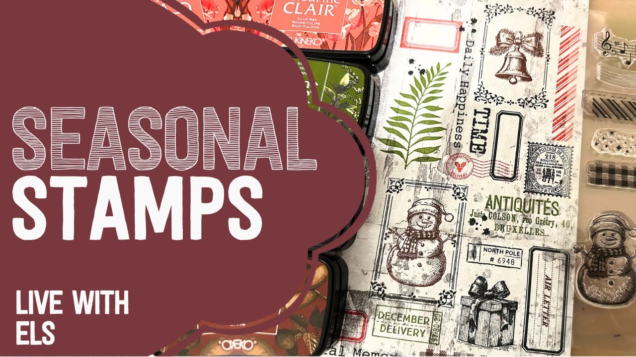 Seasonal Stamping Ideas! | LIVE with Els - YouTube