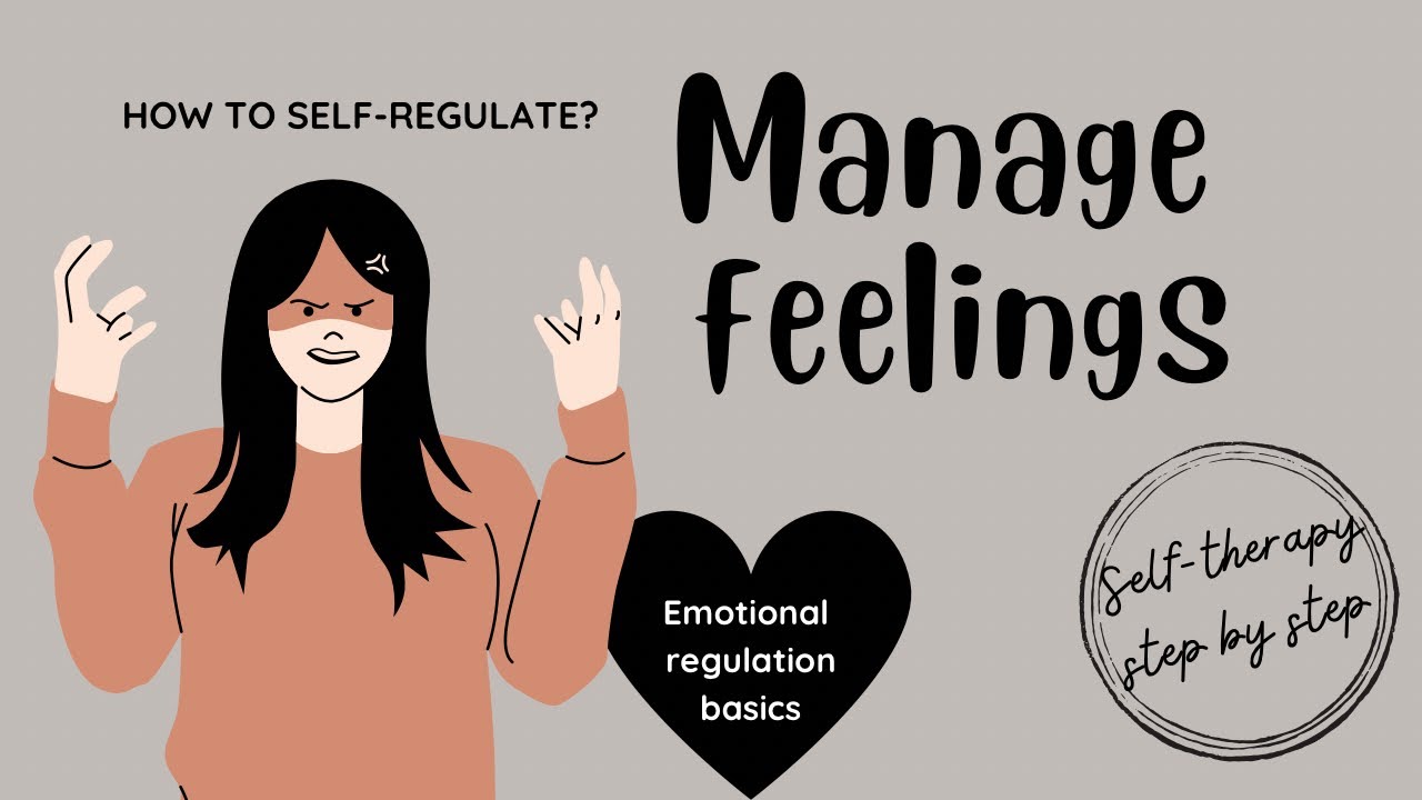 How to manage emotions? // Emotional regulation pt 6 // Free therapy ...