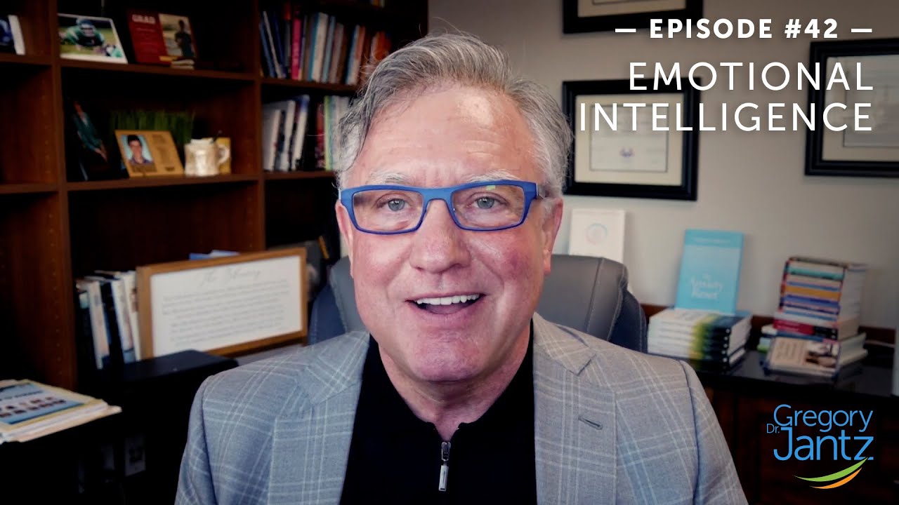 #42 – Dr. Jantz Discusses Emotional Intelligence - YouTube