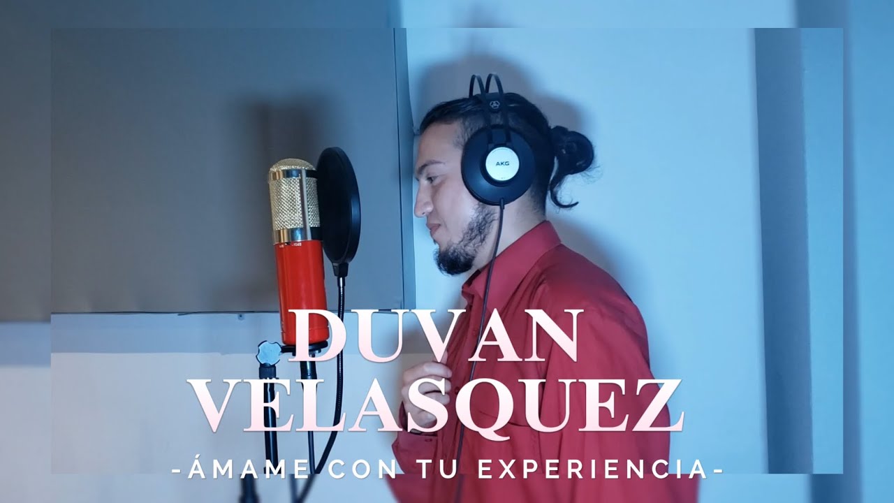 Duván Velásquez -Ámame con tu experiencia (cover) Dan Den - YouTube