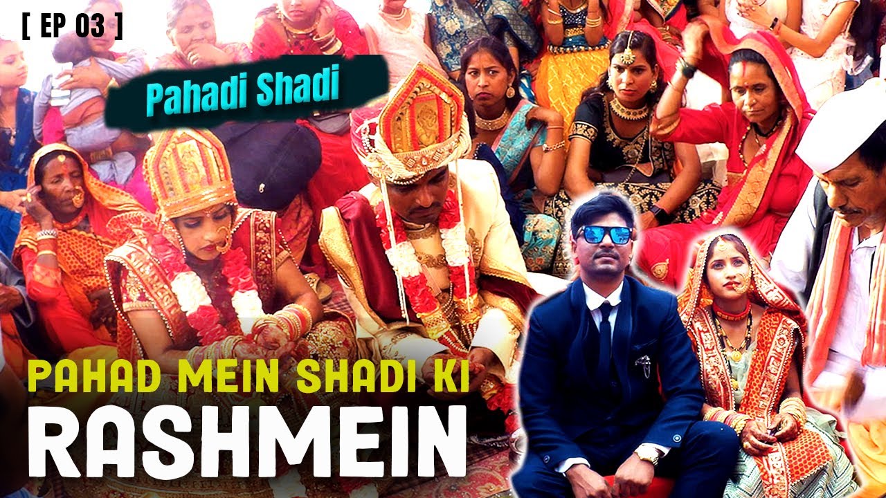 Pahado mein Shadi ki Rashmein - Shadi Vlog | Mangal Phere | Shadi ...