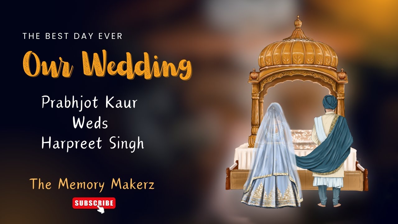 🔴LIVE | Wedding Ceremony | Prabhjot Kaur & Harpreet Singh | | Live By: The Memory Makerz - YouTube