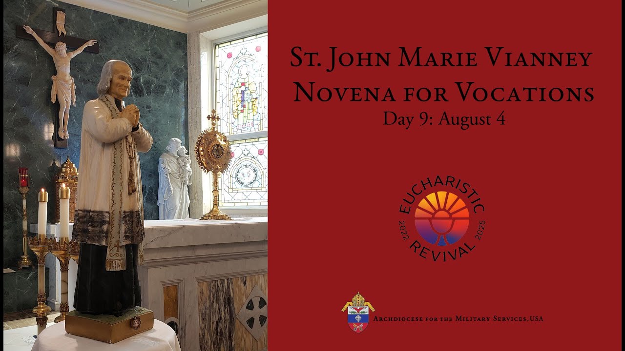 Day 9: Saint John Marie Vianney Novena for Vocations - YouTube