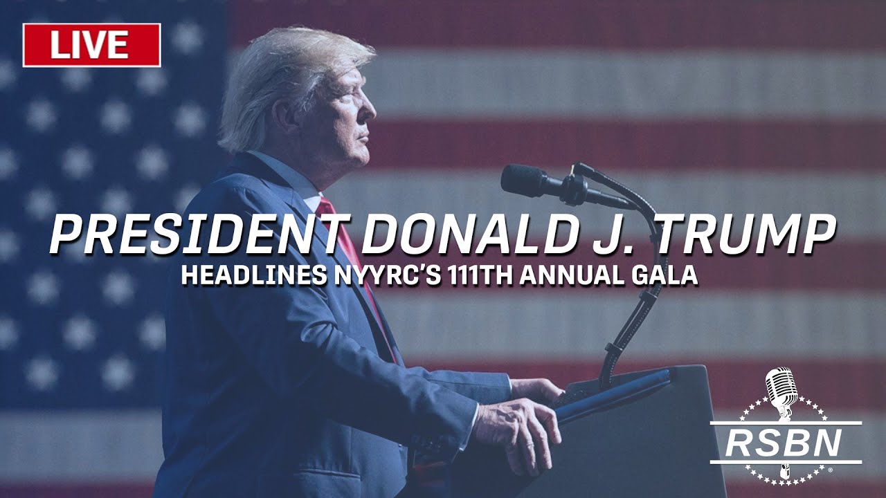 LIVE: President Donald J. Trump Headlines the NYYRC's 111th Annual Gala ...