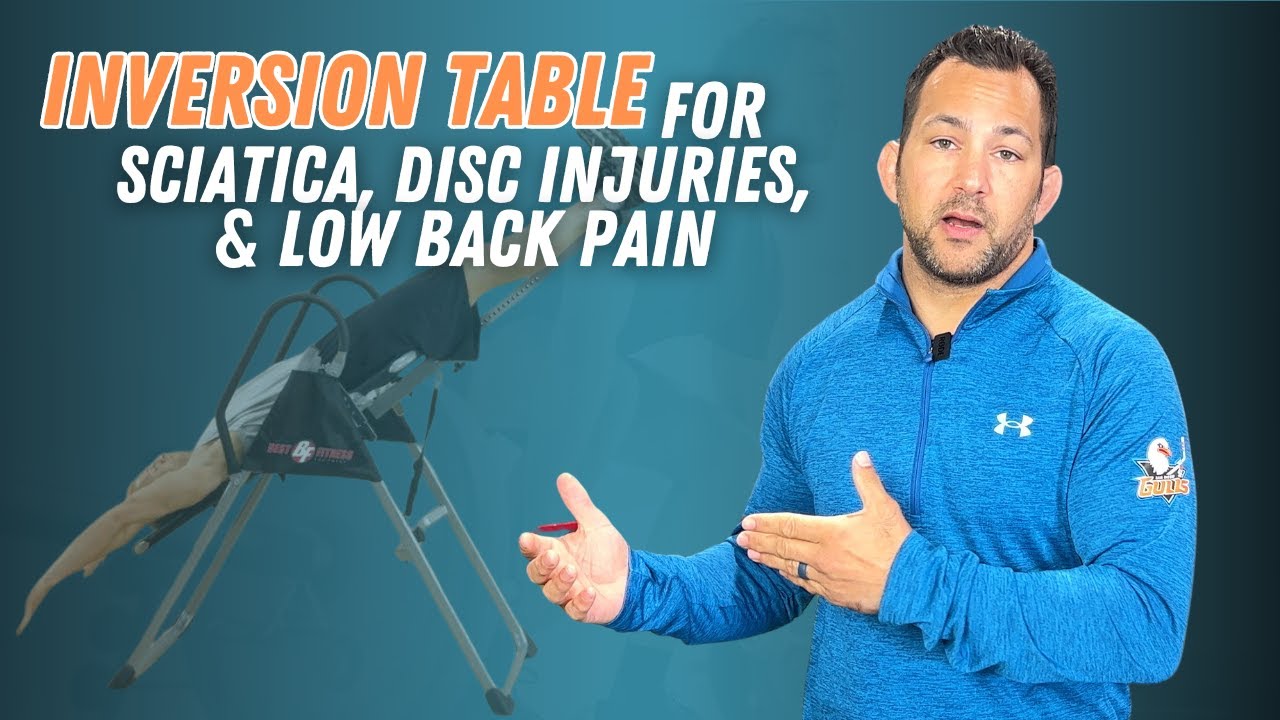 Inversion Table For Sciatica, Disc Injuries, & Low Back Pain - YouTube