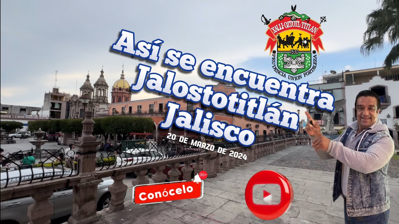 Jalostotitlan, ven a conocer sus calles llenas de historia y tradición ...
