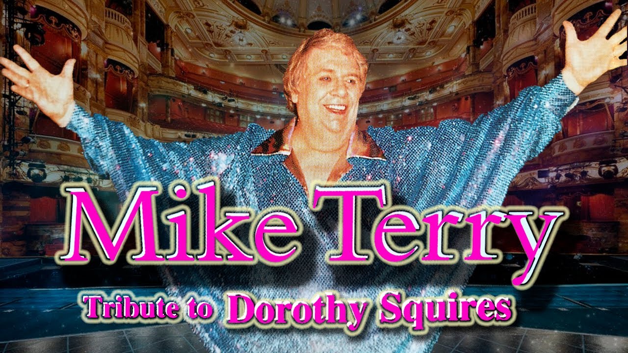 Mike Terry - Tribute To Dorothy Squires - Full Album - YouTube