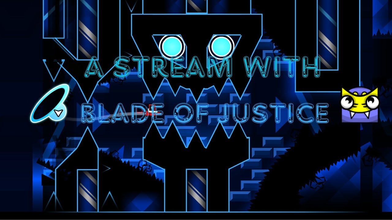 A Stream With Blade Of Justice!!! - YouTube