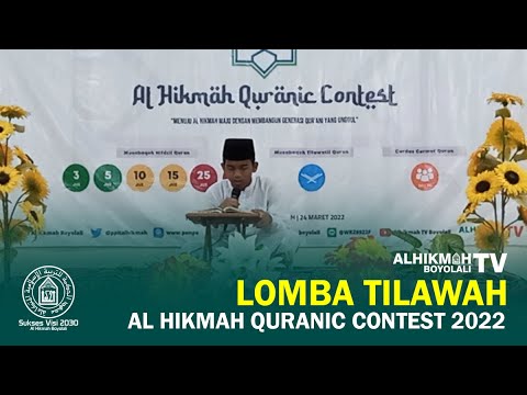 Suara Emas Santri Musabaqah Tilawatil Quran | Alhikmah Quranic Contest ...