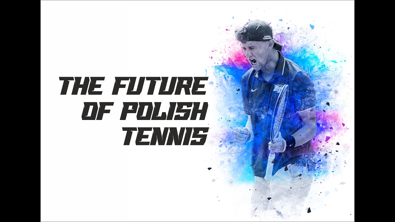 Marcel Kamrowski: The Future of Polish Tennis - YouTube