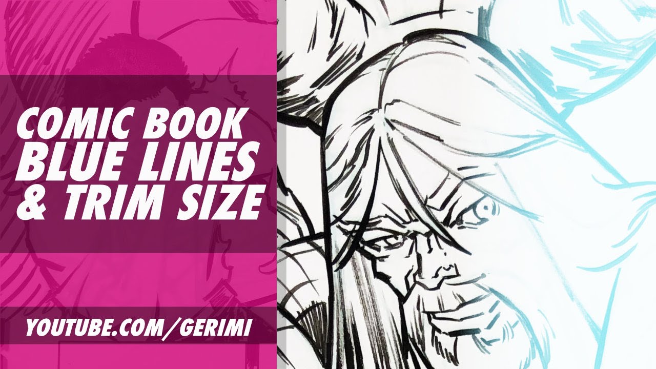 Comic Book Blue Lines & Trim Size - YouTube