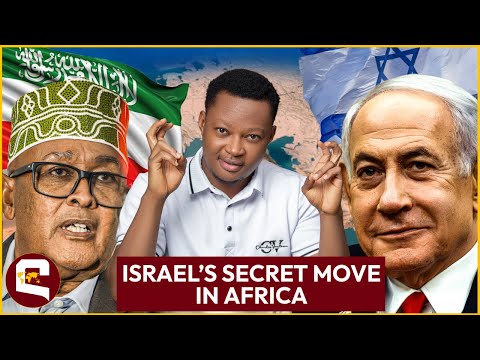 Why Israel Wants Somaliland