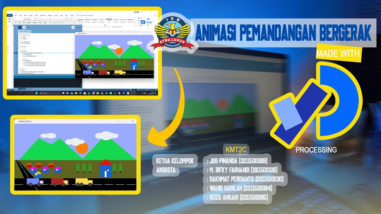 Pembuatan Animasi Pemandangan Bergerak di PROCESSING_LaporanUAS - YouTube