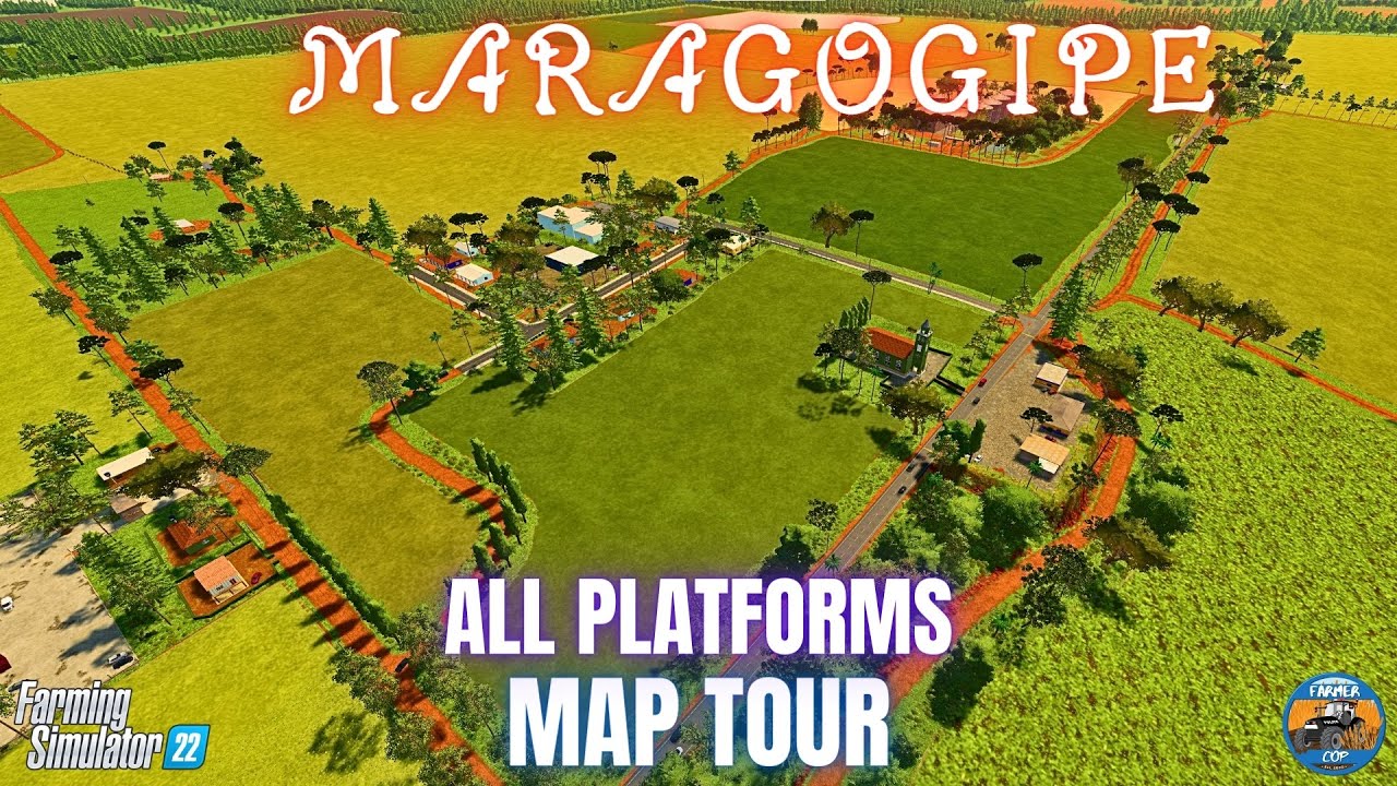 MARAGOGIPE - Map Tour - Farming Simulator 22 - YouTube