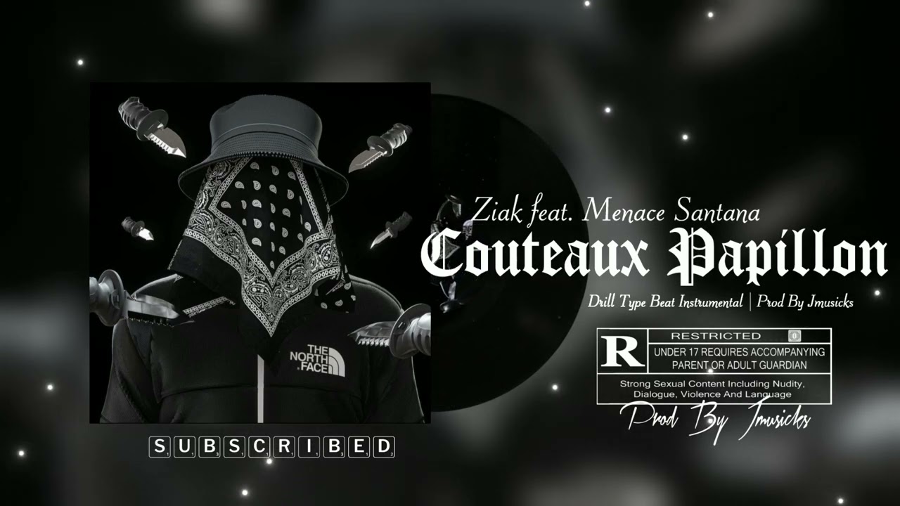 Ziak ft. Menace Santana - Couteaux Papillon | French Drill Type Beat ...