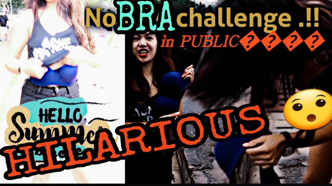 NO BRA CHALLENGE IN PUBLIC | FUN FUN LANG | CHALLENGE ACCEPTED - YouTube