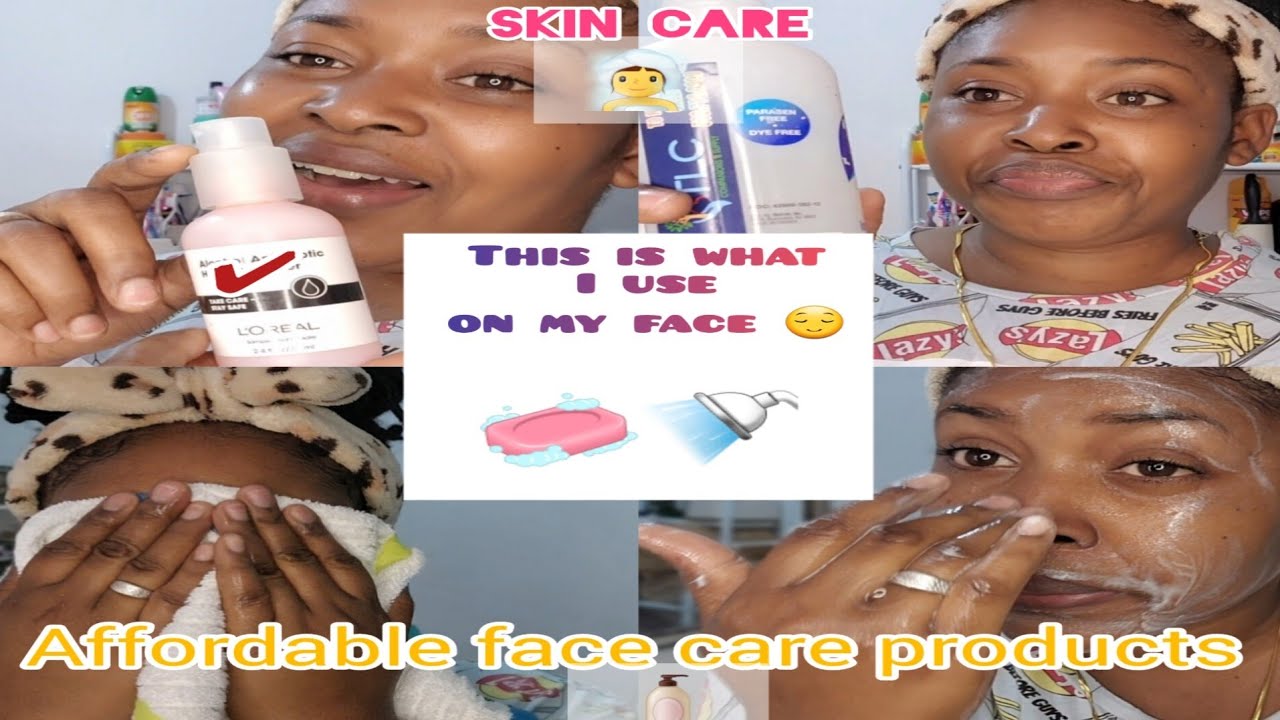 HOW TO GET YOUR FACE LOOKING SMOOTH/AFFORDABLE FACE CARE PRODUCT'S🧴🧼 # ...