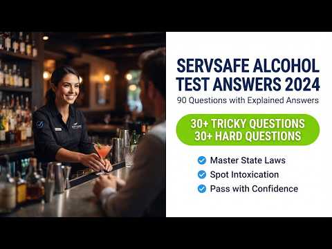 ServSafe alcohol test answers 2024   90 Questions with Explained Answers