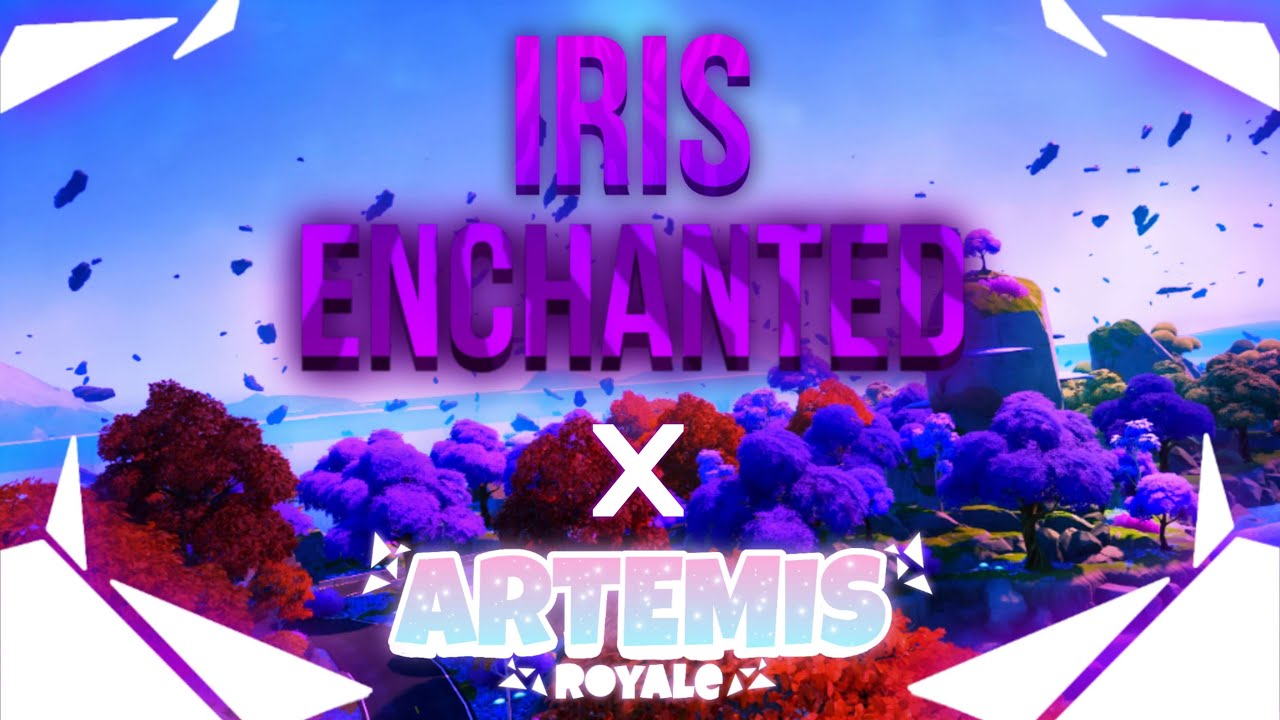 IRIS - ENCHANTED | IRIS Week 3 Update Trailer (1.10) | [FORTNITE MINI ...