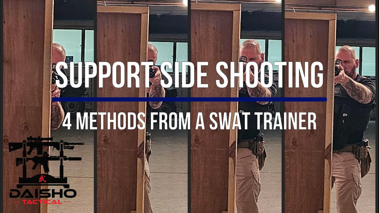 Support Side Shooting - Four methods from a SWAT trainer - YouTube