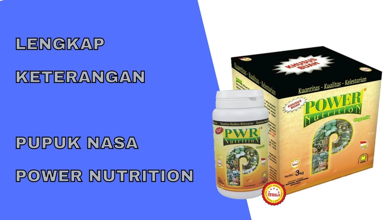 PUPUK NASA POWER NUTRITION HARGA DAN CARA PENGGUNAAN POWER NUTRITION ...