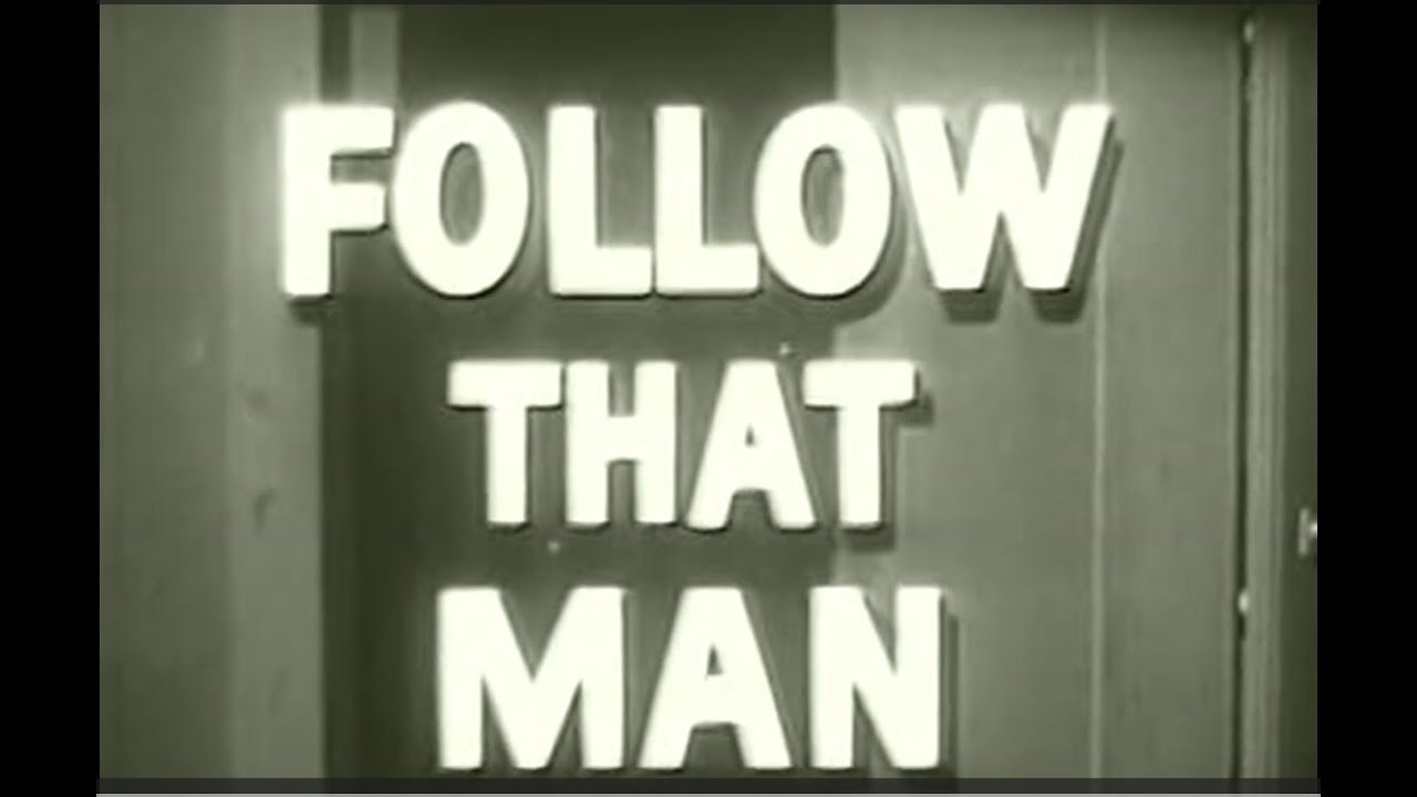 Follow that Man (AKA: Man Against Crime): Will o' the Wisp (S05 E22 ...