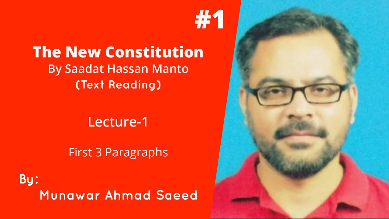 The New Constitution by Manto | Text Reading | Lecture.1 By Munawar ...