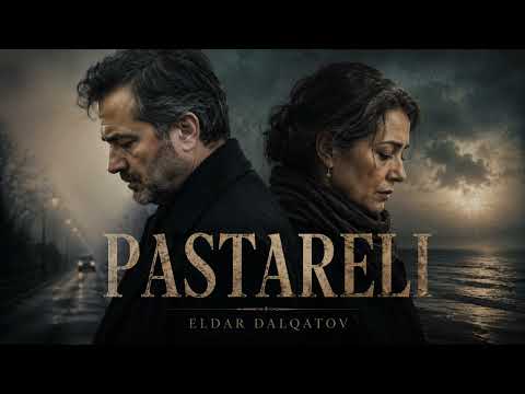 Pastareli - Eldar Dalqatov (Remix 2026)