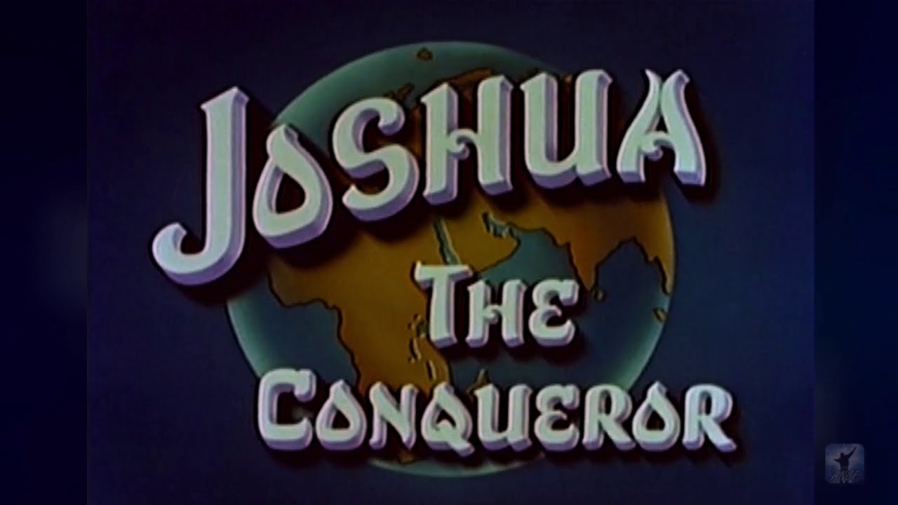 07 - Joshua - The Conqueror - #film #bible - YouTube