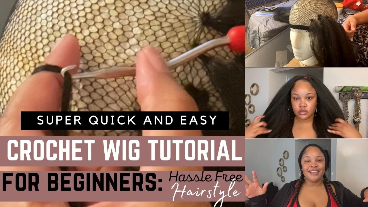 2021 CROCHET WIG TUTORIAL FOR BEGINNERS: QUICK, EASY AND HASSLE FREE ...