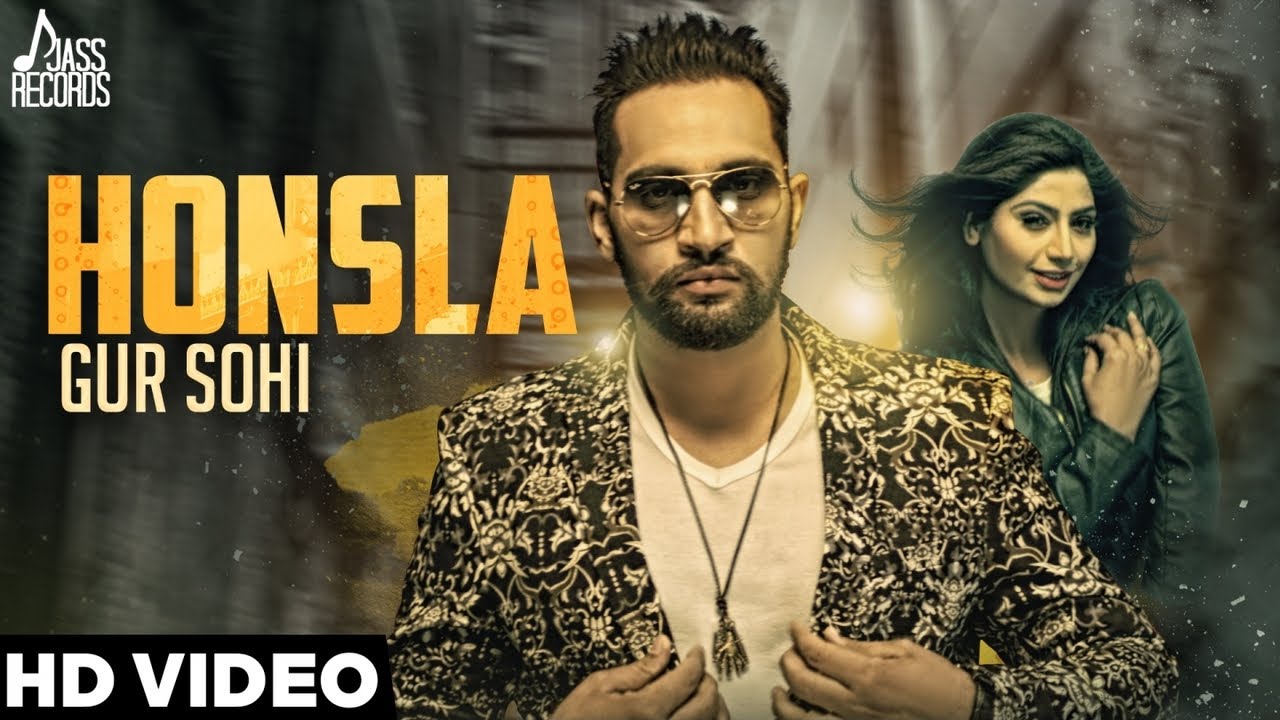 Honsla | Official Music Video | Gur Sohi | Songs 2016 | Jass Records ...