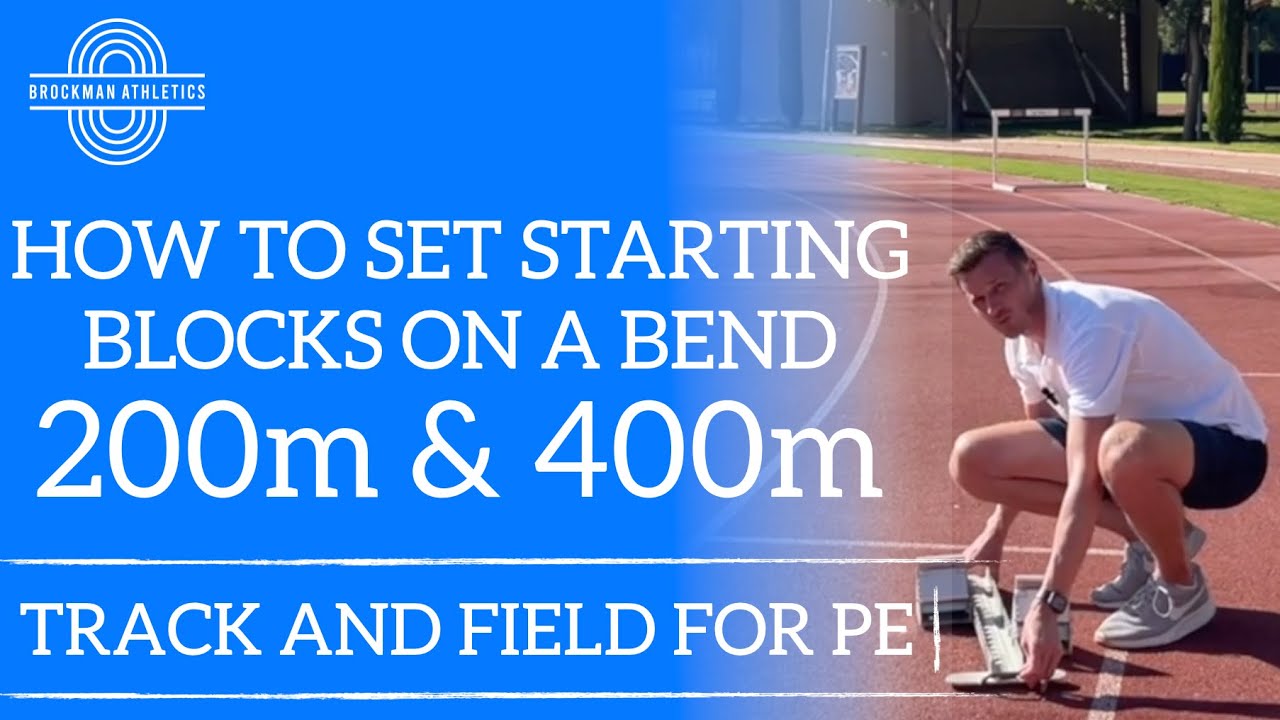 200m and 400m Runners: How to Set Starting Blocks on the Bend - YouTube