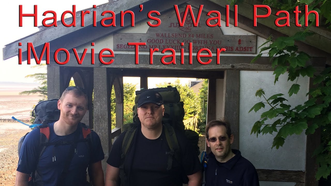 Hadrian's Wall Path [iMovie Trailer for Full Movie] - YouTube