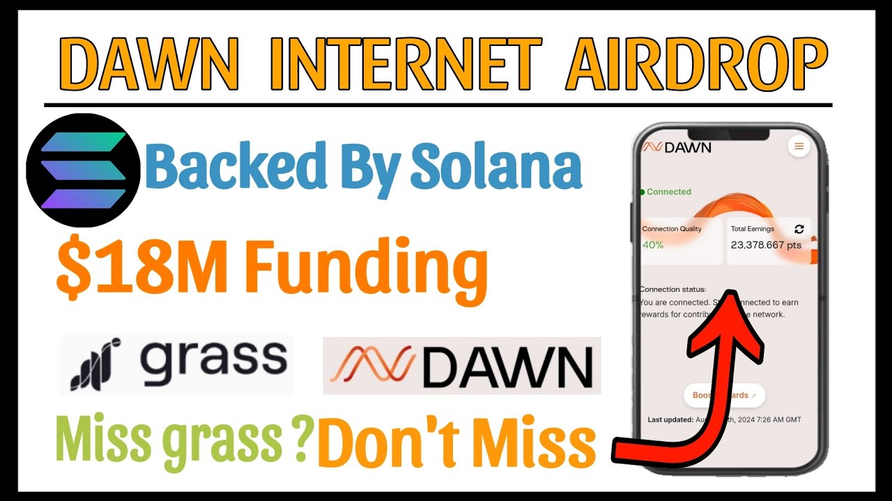 Dawn Internet Airdrop || $18M Funding || Solana Backed Project ...