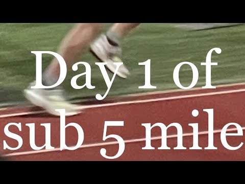 Day 1| Training for sub 5 min mile - YouTube