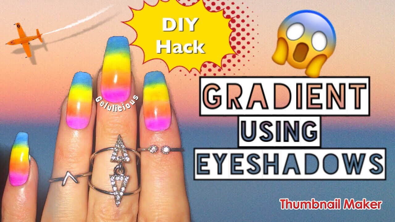 DIY HACK: Gradient Using Eye Shadows | Nail Art - YouTube