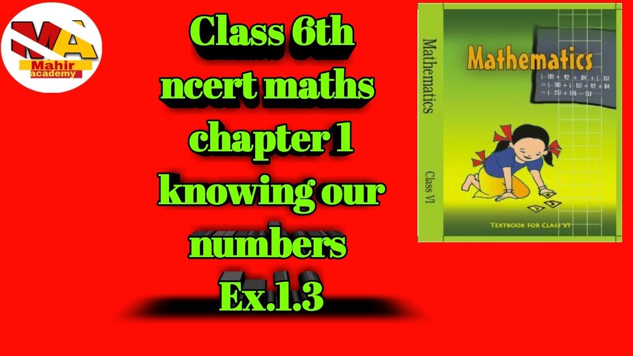 Class 6 Ncert Maths Chapter 1 Ex 1 3 Class 6 Knowing Our Numbers class-6-ncert-maths-chapter-1-ex-1-3-class-6-knowing-our-numbers