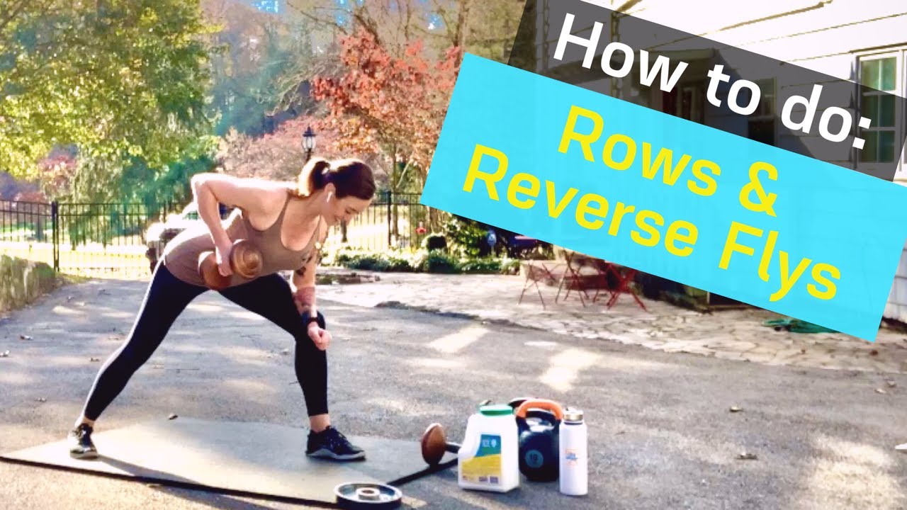 How to do: ROWS & REVERSE FLYS - YouTube