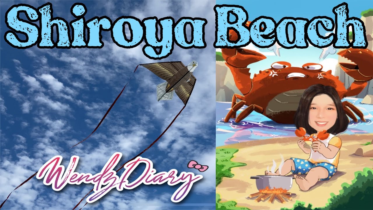 Shiroya Beach | wendz diary - YouTube