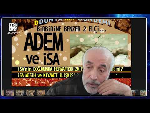 🔴 Hz.ADEM ve İSA'nın DOGUMLARINDAKi SIR...?  28 ŞUB. 2026