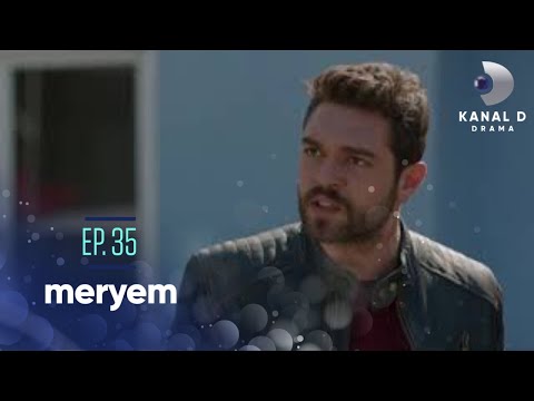 Meryem Ep. 35 | Avance Exclusivo | Kanal D Drama