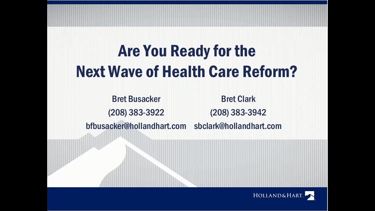 Are You Ready for the Next Wave of Healthcare Reform? - YouTube